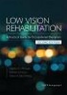 Low Vision Rehabilitation: A Practical Guide for Occupational ...