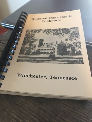 Hundred Oaks Castle Cookbook [spiral_bound] Hundred Oaks Castle [Jan 01 ...