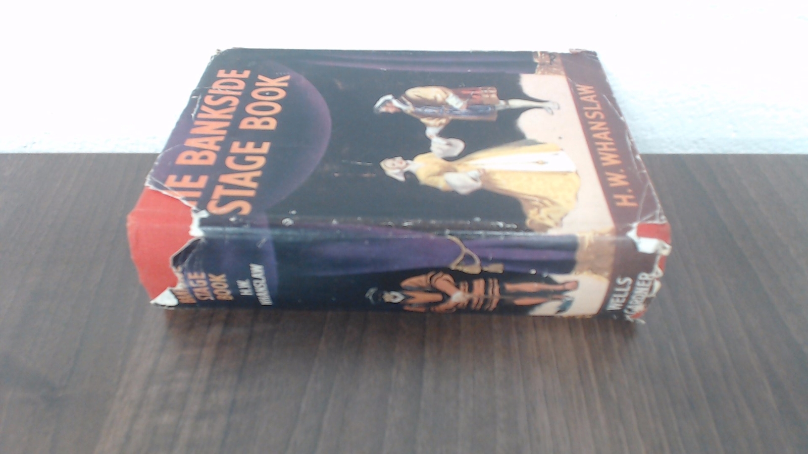 The Bankside Stage Book, H.W. Whanslaw, Wells Gardner, Darton and | eBay