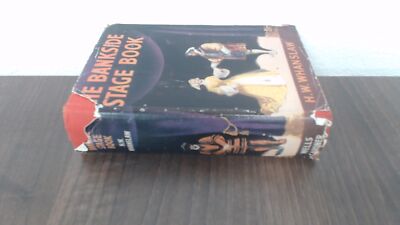 The Bankside Stage Book, H.W. Whanslaw, Wells Gardner, Darton and | eBay