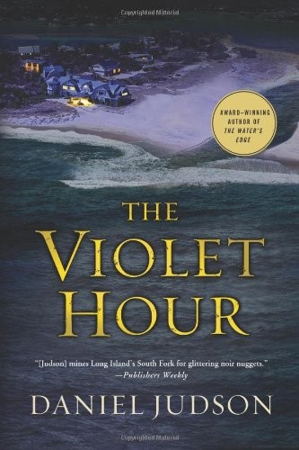The Violet Hour (Hardcover) by Daniel Judson 9780312383572| eBay