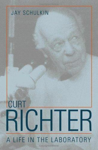Curt Richter: A Life in the Laboratory by Schulkin, Jay 9780801880735 ...