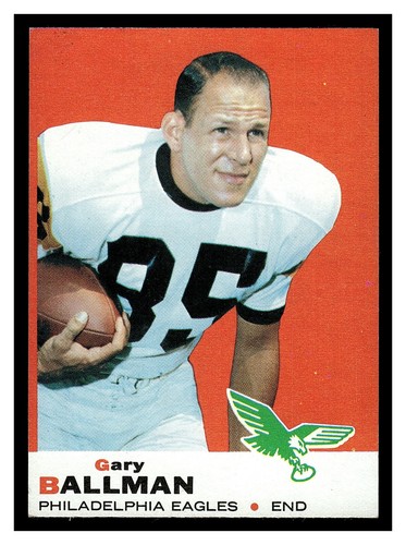 1969 TOPPS FOOTBALL GARY BALLMAN #41 PHILADELPHIA EAGLES HIGH GRADE NO ...