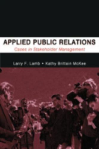 Routledge Communication Ser.: Applied Public Relations : Cases in ...