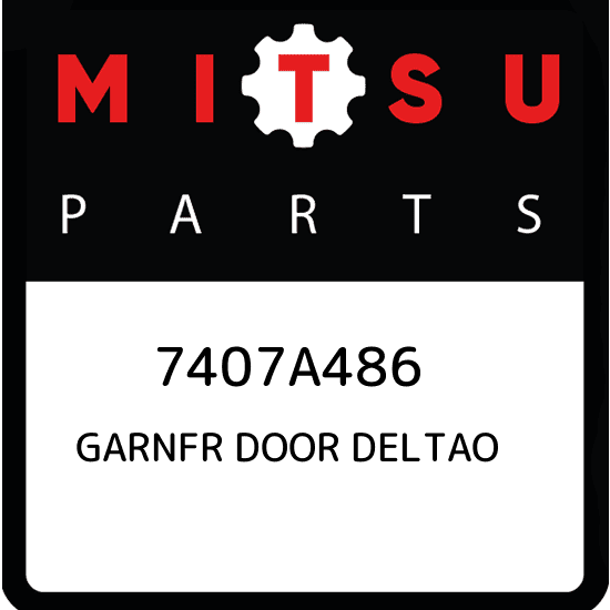 7407A486 Mitsubishi Garnfr door deltao 7407A486, New Genuine OEM Part ...