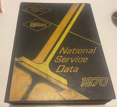 1970 Mitchell Manual National Service Data National Automotive Service ...