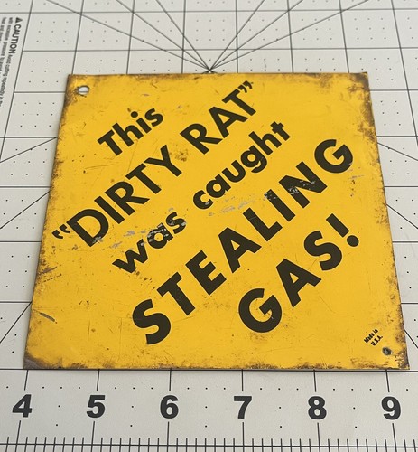 RARE 1930’s This Dirty Rat STEALING GAS DOUBLE Sided Metal Sign | eBay