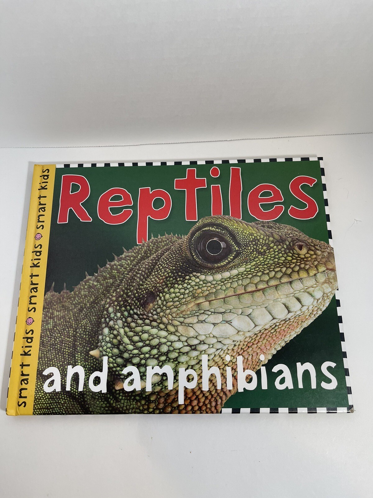 Smart Kids Ser.: Smart Kids: Reptiles and Amphibians by Roger Priddy ...