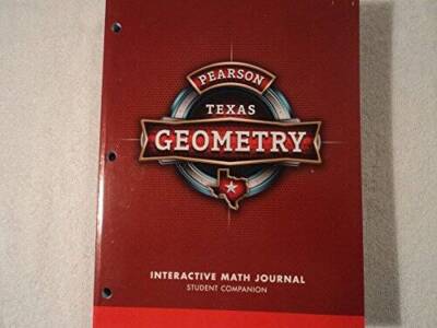 Pearson Texas Geometry: Interactive Math Journal Student Companion ...