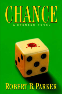 Chance - Hardcover By Parker, Robert B. - VERY GOOD 9780399141348| eBay