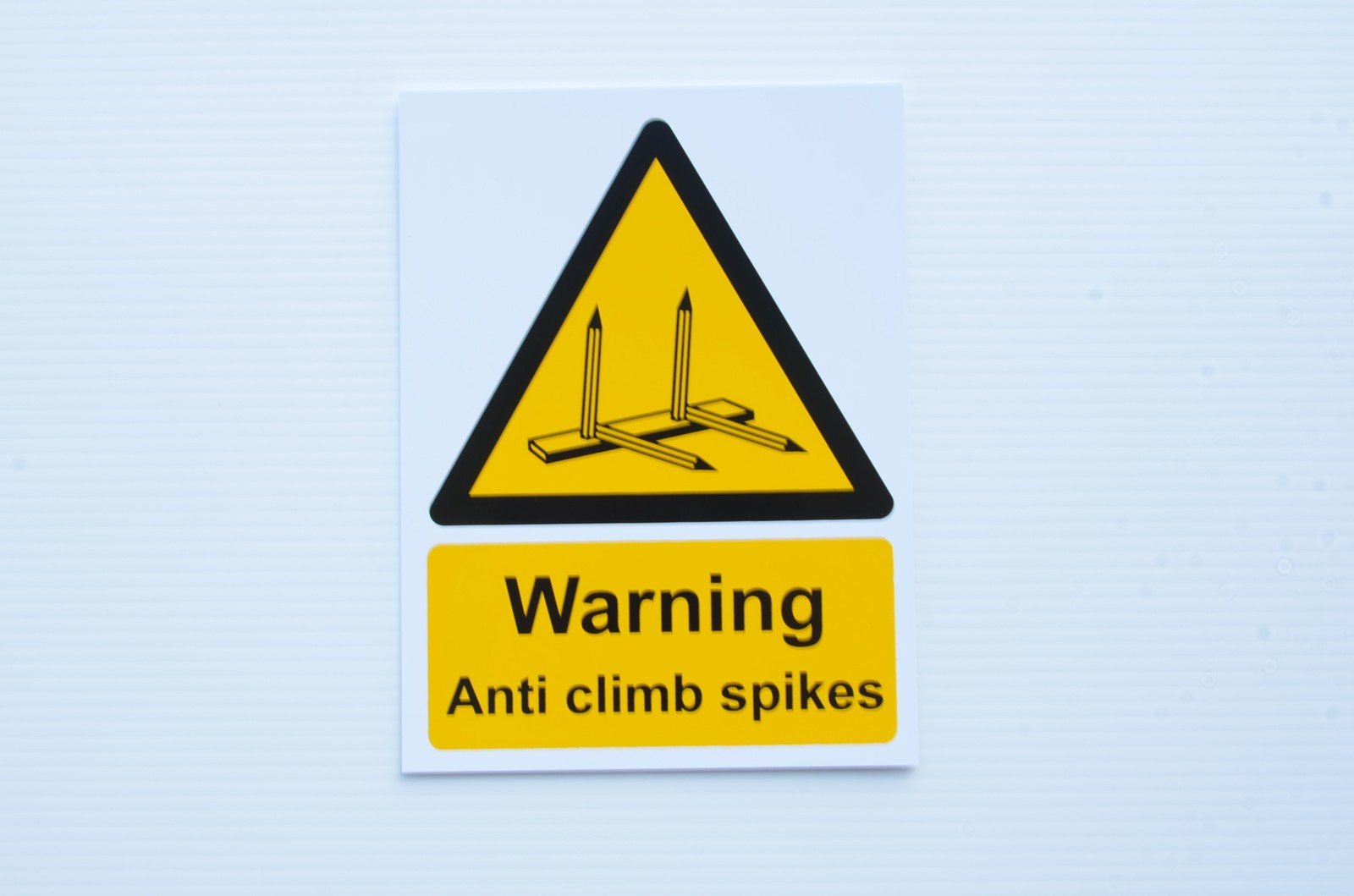 DANGER ANTI CLIMB SPIKES plastic sign or sticker 200mm x 150mm fence ...