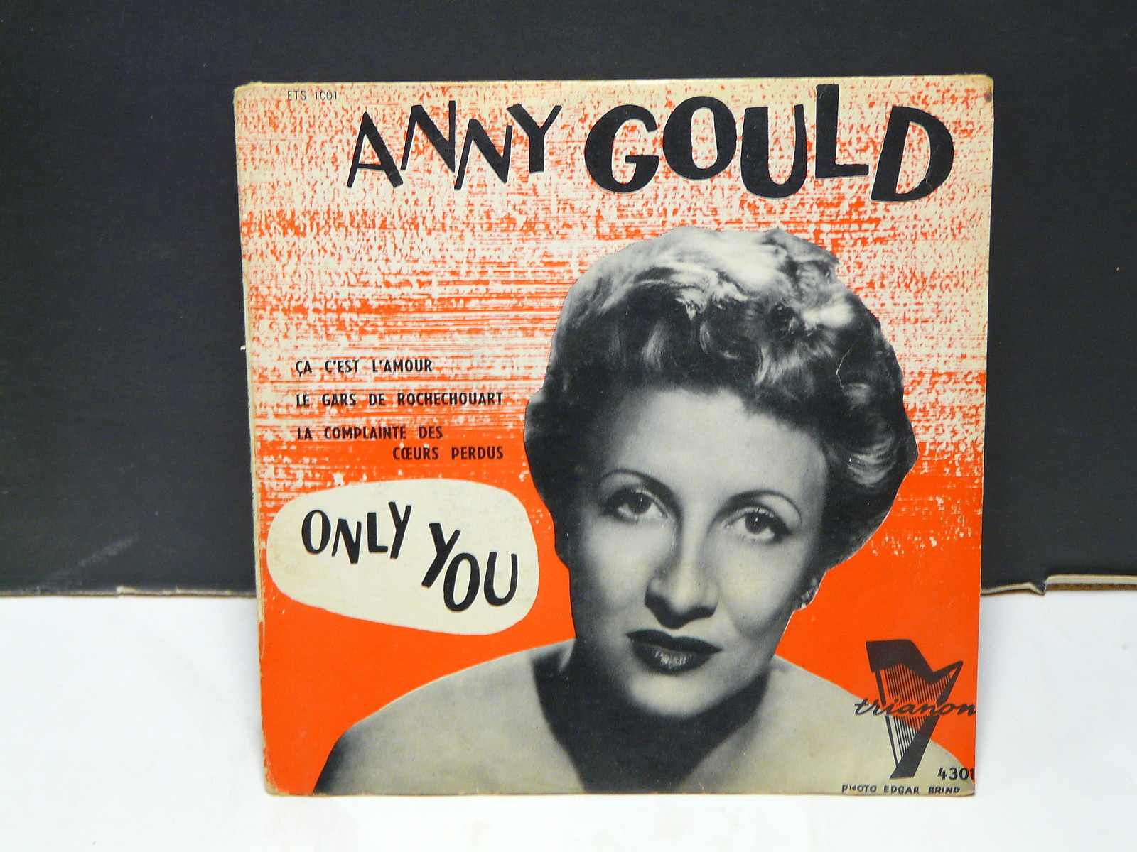 ANNY GOULD Only you / ca c est l amour .. TRIANON ETS 1001 | eBay
