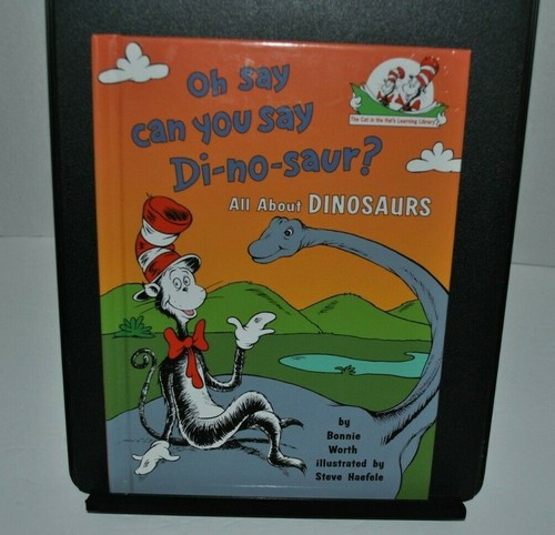 Oh Say Can You Say Di-no-saur? All About Dinosaurs by Bonnie Worth ...