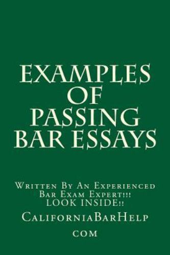 Examples of Passing Bar Essays : Written by an Experienced Bar Exam ...