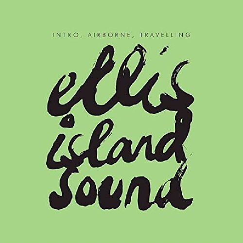 Ellis Island Sound Intro, Airborne, Travelling EP 12 Inch Vinyl VGEP007 ...