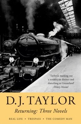 Returning: Three Novels by D.J. Taylor by Taylor, D. J. Paperback Book ...