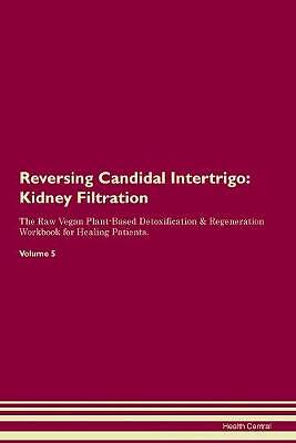 Reversing Candidal Intertrigo Kidney Filtration Th | eBay UK