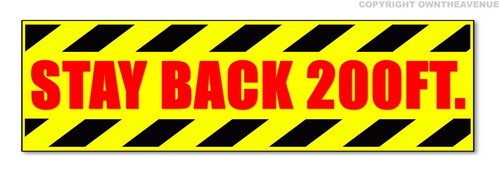 Stay Back 200ft Feet Driver Business Tow Truck Safety Semi Vinyl ...