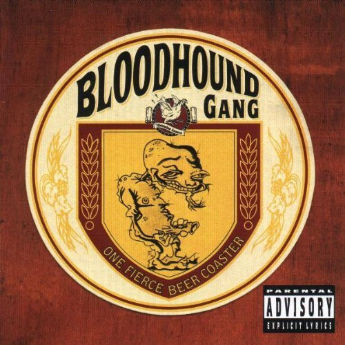 Bloodhound Gang + CD + One fierce beer coaster (1996, #4251242) | eBay