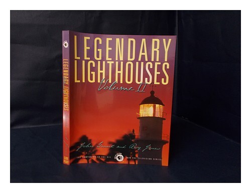 GRANT, JOHN (1948-). RAY JONES (1948-) Legendary Lighthouses. Volume II : the Co | eBay