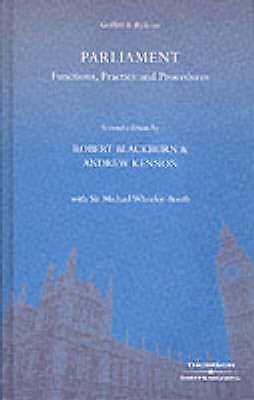 Griffith & Ryle Parliament: Functions, Practice and Procedures by Sir ...
