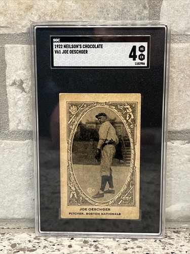 1922 Neilson's Chocolate V61 Joe Oeschger, Boston Nationals, SGC 4 VG ...
