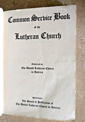 Common Service Book of the Lutheran Church with Hymnals (HC, 1918 ...