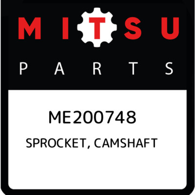 ME200748 Mitsubishi Sprocket, camshaft ME200748, New Genuine OEM Part ...