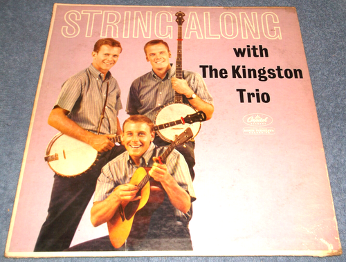 STRING ALONG WITH THE KINGSTON TRIO - LP VINYL RECORD - CAPITAL RECORDS ...