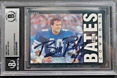 Bill Bates Dallas Cowboys Tennessee Autograph Signed 1985 Topps #38 ...