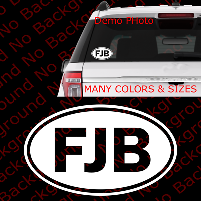 Many Color/Size FJB Oval Funny Vinyl Die Cut Window Decal Let's Go ...