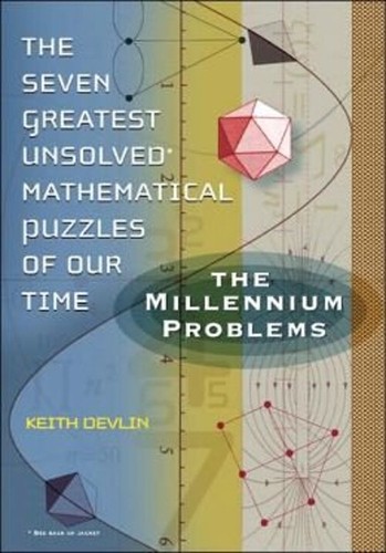 The Millennium Problems : The Seven Greatest Unsolved Mathematica ...