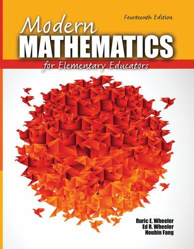 Modern+Mathematics+for+Elementary+Educators+by+Ed+R.+Wheeler%2C+Ruric+E ...