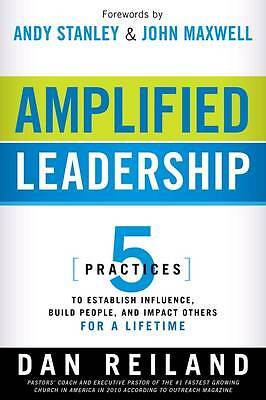 Amplified Leadership by Dan Reiland (Paperback, 2012) for sale online ...