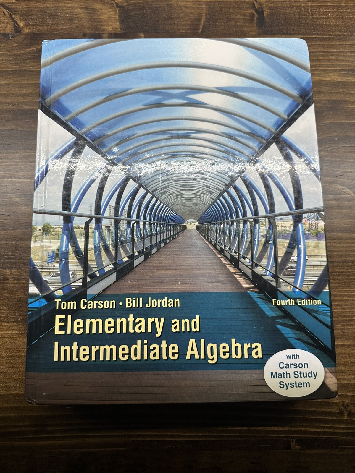 Elementary and Intermediate Algebra by Bill Jordan and Tom Carson (2014 ...