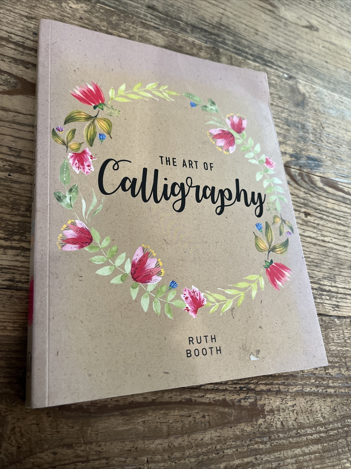 The Art of Calligraphy by Ruth Booth | eBay