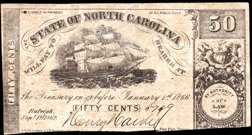 1866 RALEIGH, NORTH CAROLINA 50 CENTS OBSOLETE STATE TREASURY BANK NOTE ...