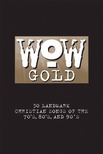 Wow Worship - 30 Landmark Christian Songs of the 70'S, 80'S, and 90's ...