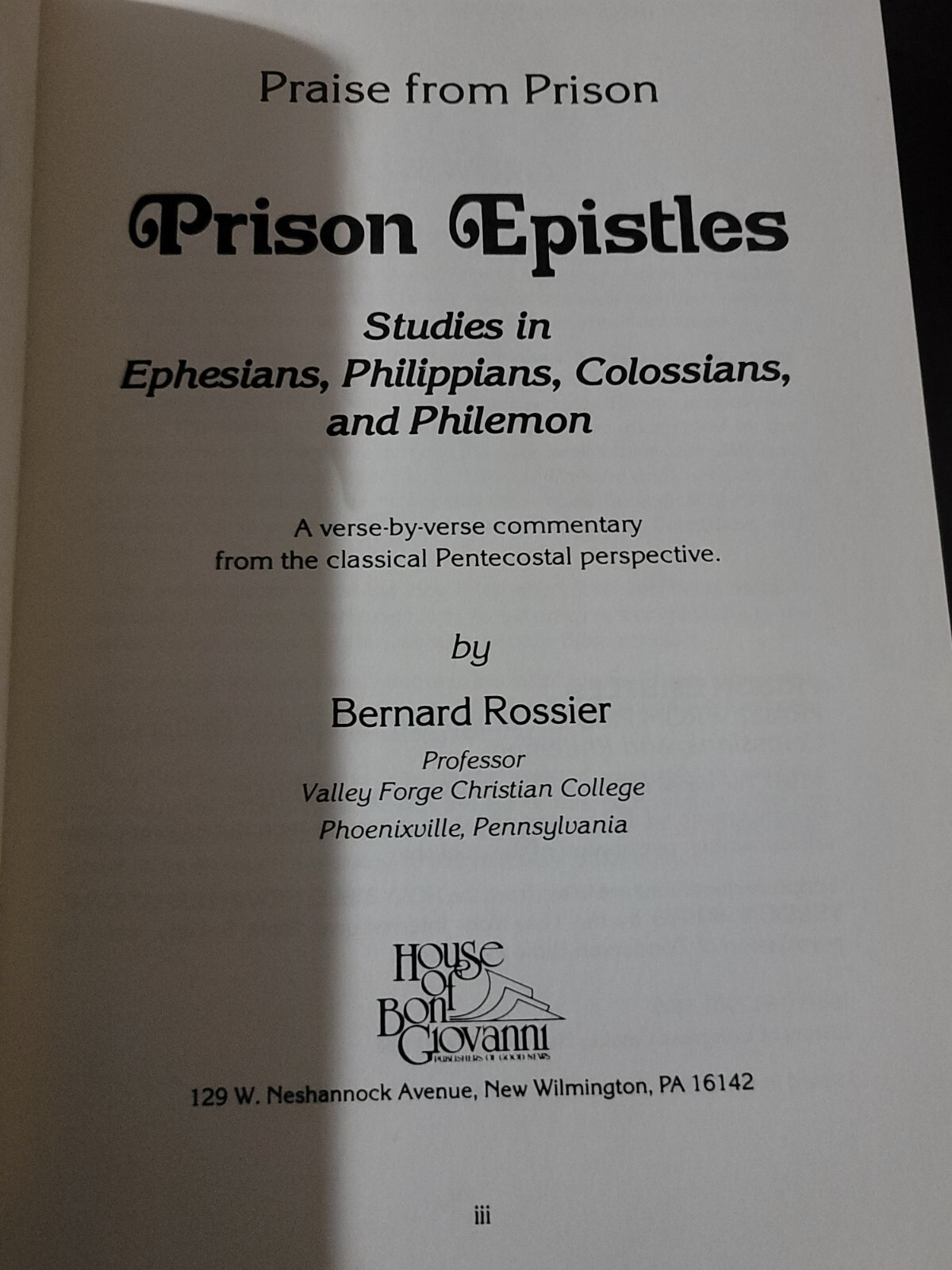 Prison Epistles: Praise from Prison By Bernard Rossier House of Bon ...