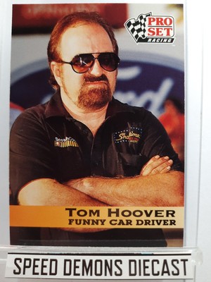 1992 Pro Set Nhra Tom Hoover Trading Card #52 | eBay