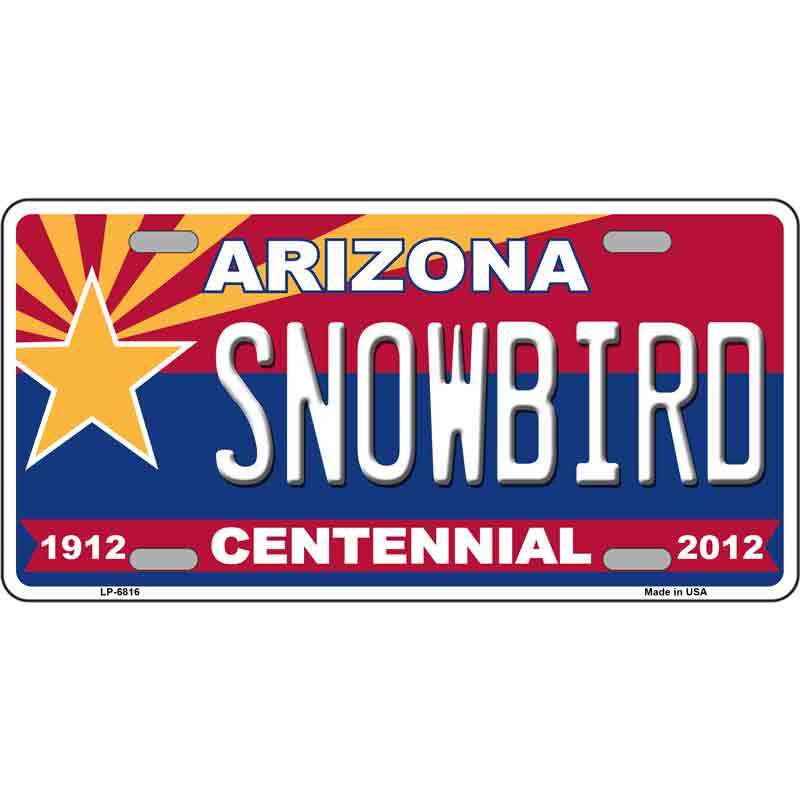 Arizona Centennial Snowbird Novelty Metal License Plate Tag LP-6816 | eBay