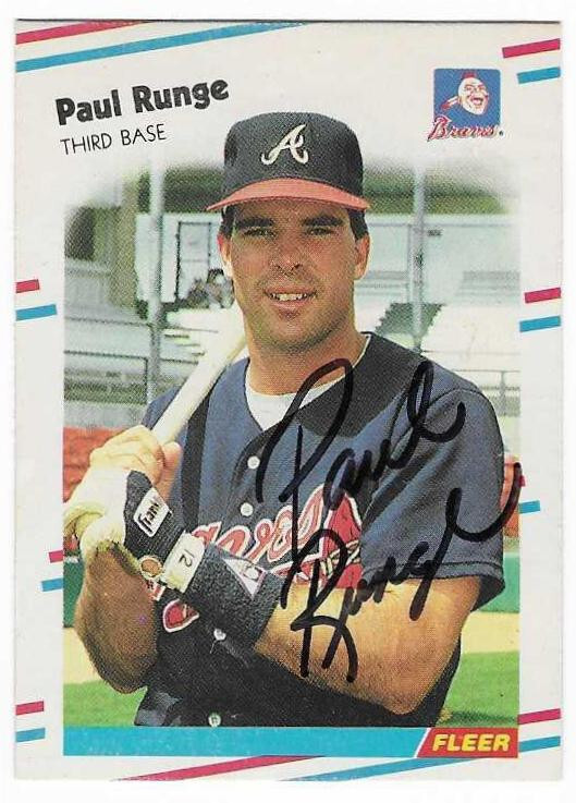 PAUL RUNGE 1988 FLEER UPDATE AUTOGRAPHED SIGNED # U-71 ATLANTA BRAVES ...