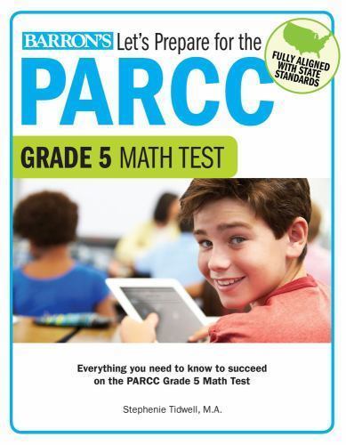 Let's Prepare for the PARCC Tests Ser.: Let's Prepare for the PARCC ...