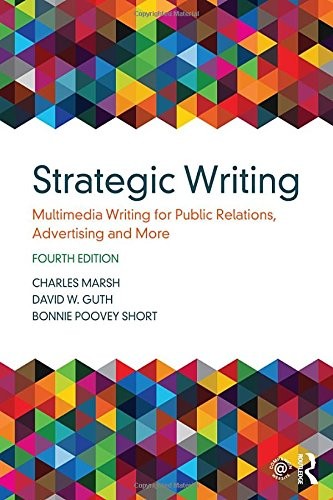 STRATEGIC WRITING: MULTIMEDIA WRITING FOR PUBLIC By Charles Marsh ...