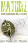 Women in Nature: An Anthology - Paperback By Carol Clouse - GOOD ...