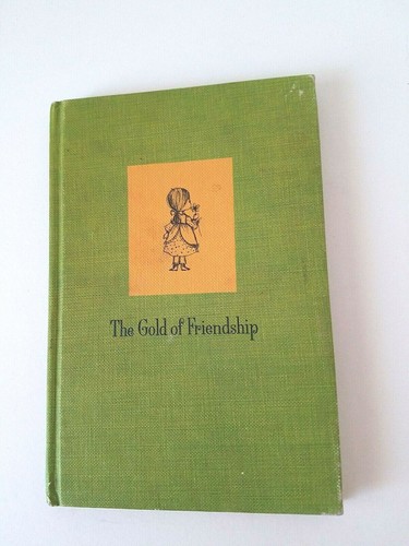 Vintage Hallmark Book The Gold Of Friendship 1967 6 1/2 x 4 1/2 inches ...