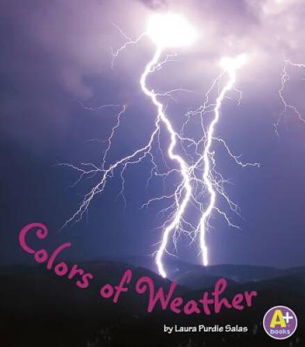 Colors of Weather (Colors All Around) - Library Binding - GOOD ...