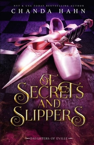 Of Secrets and Slippers by Chanda Hahn: New 9781950440337| eBay