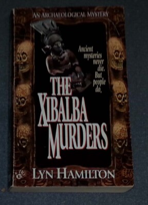 The Xibalba Murders by Lyn Hamilton (PB) | eBay