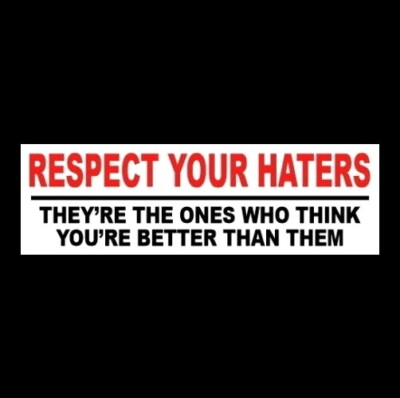 Funny "RESPECT YOUR HATERS" window decal BUMPER STICKER racing decal ...